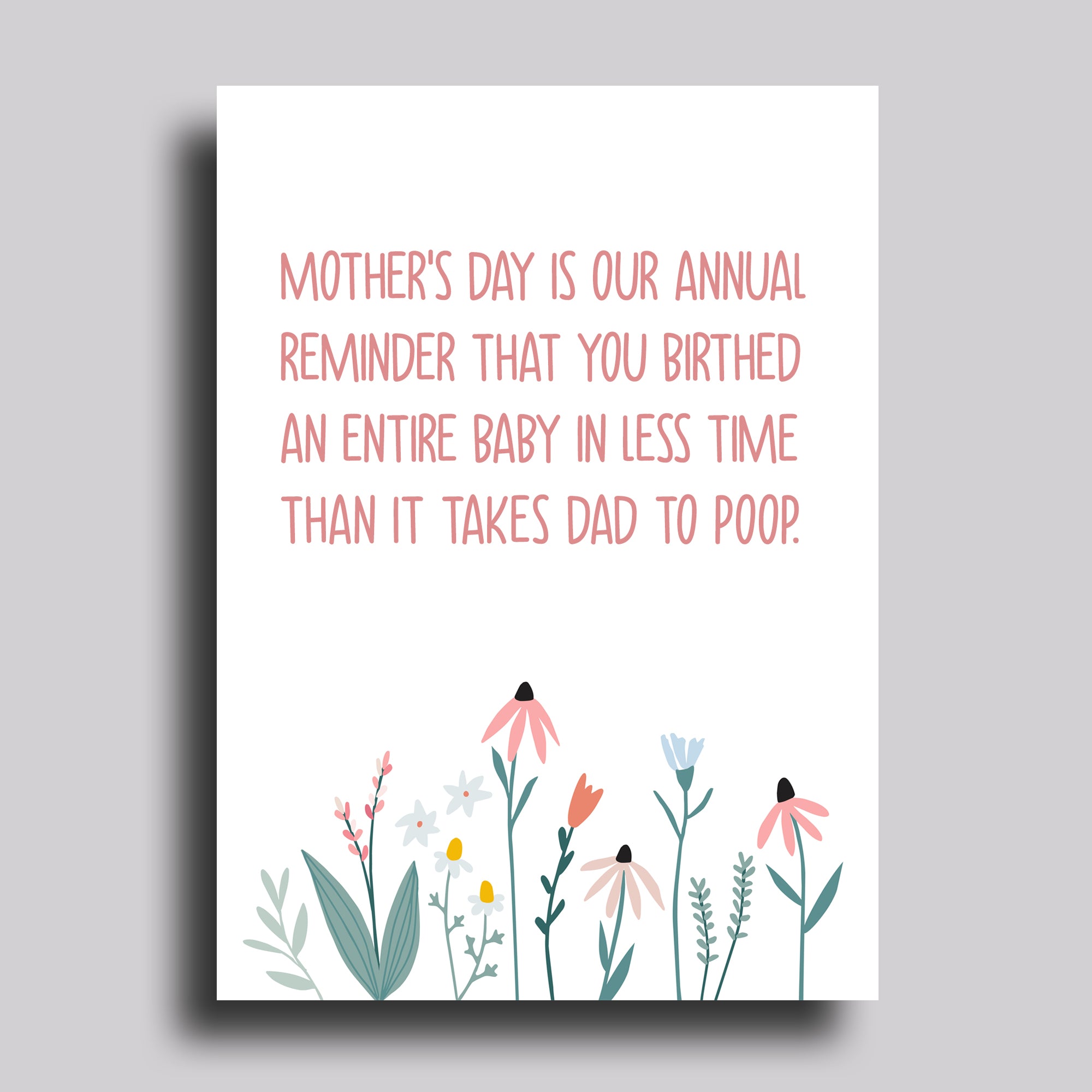 Annual Reminder Mother's Day Greeting Card – Biography Apparel